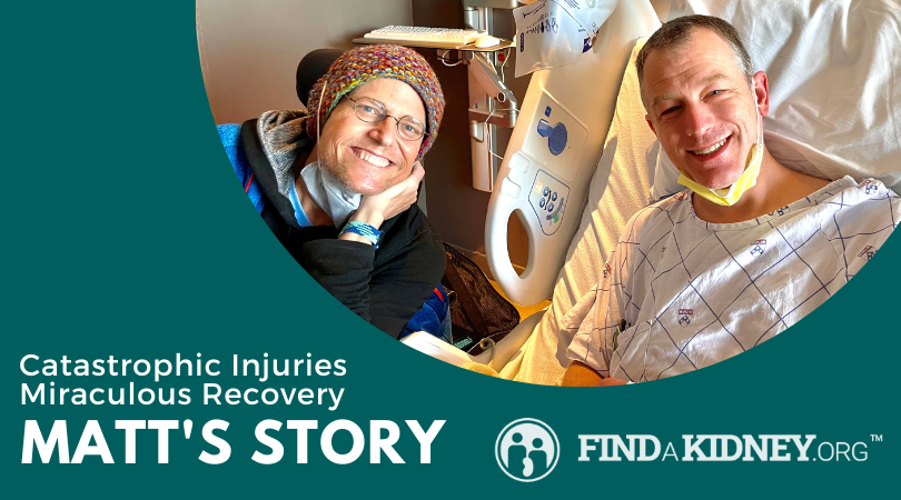 My Kidney Transplant Story: Matt Hess | Find A Kidney