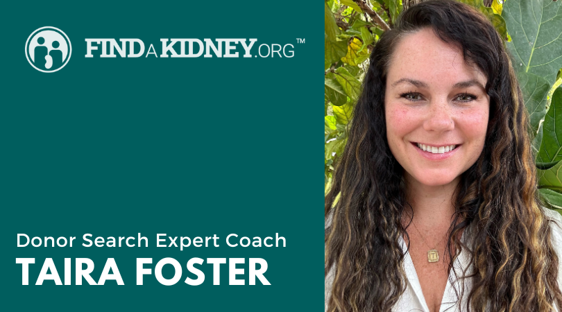 Taira Foster Donor Search Expert Coach | Find A Kidney