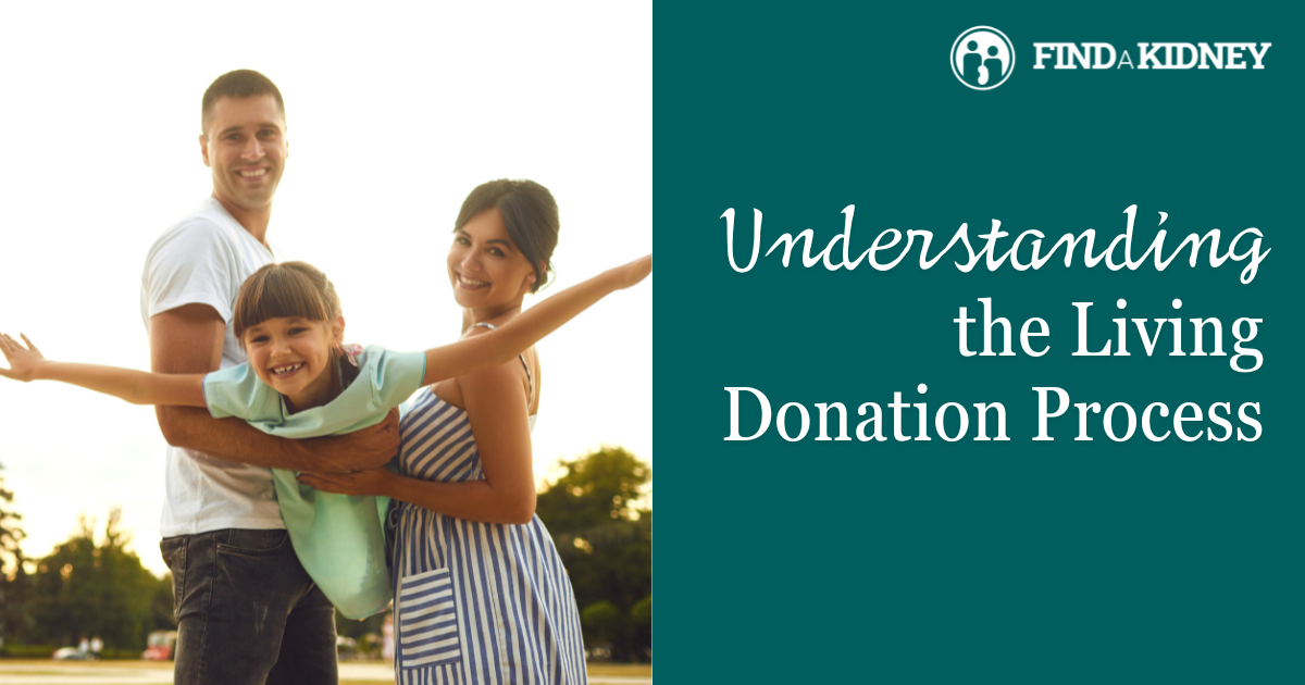 What Does Donating a Kidney Entail? | Find A Kidney