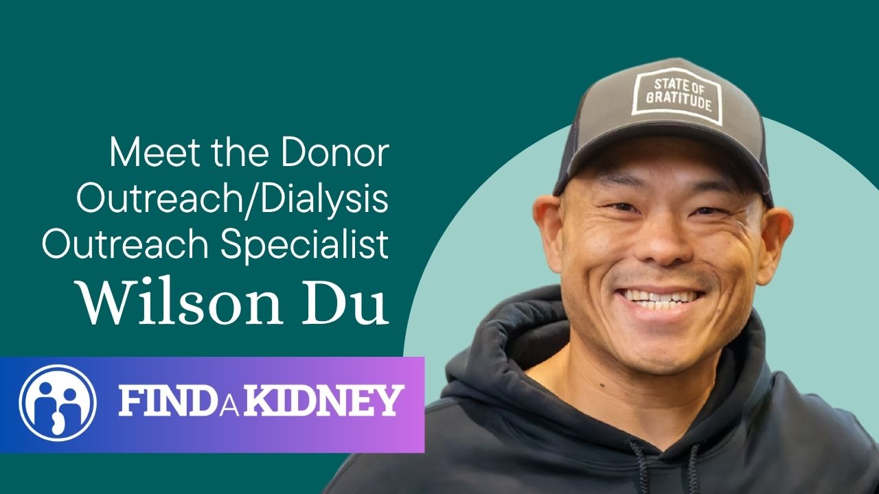 Wilson Du | Find A Kidney