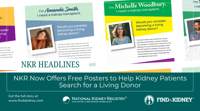 The National Kidney Registry Now Offers Free Posters to Help Kidney ...